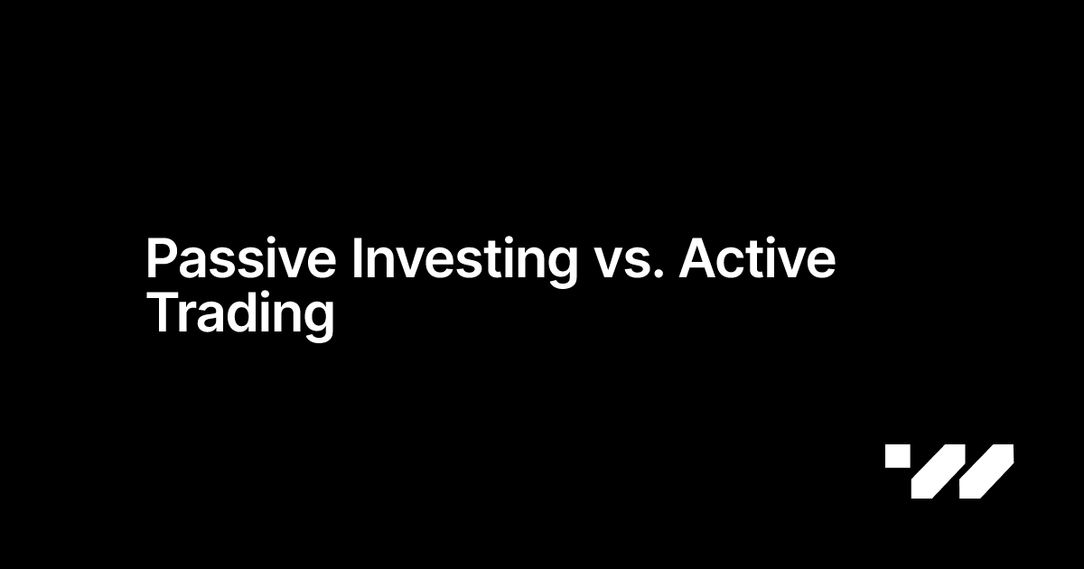 Passive Investing vs. Active Trading - WirmachenTrader