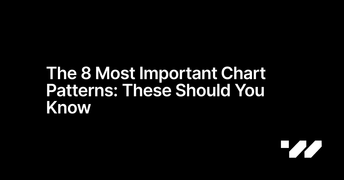 The 8 Most Important Chart Patterns: These Should You Know ...